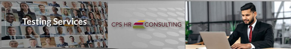 Testing Services | CPS HR Consulting